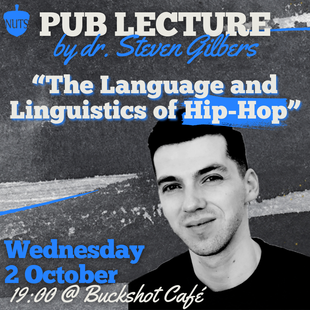 Pub Lecture – Dr. Steven Gilbers – SV NUTS